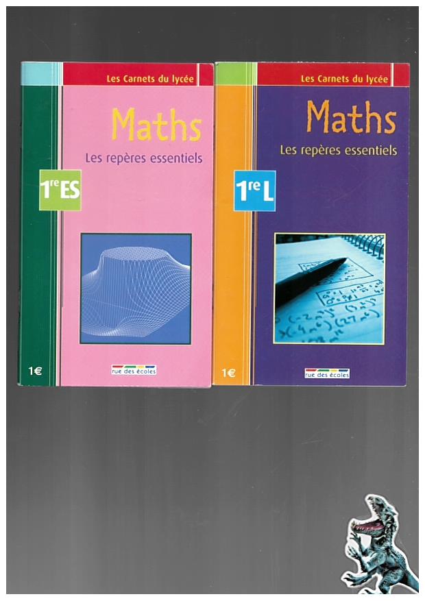 2 petits livres de maths, 1ére es et 1ére l. les repères essentiels ...