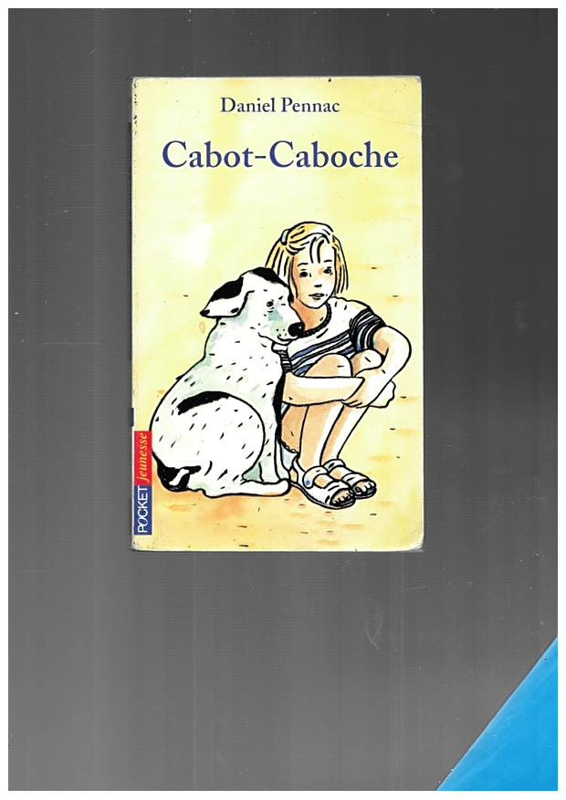 Cabot-Caboche de Daniel Pennac - livres adolescents/divers - occaslivres17