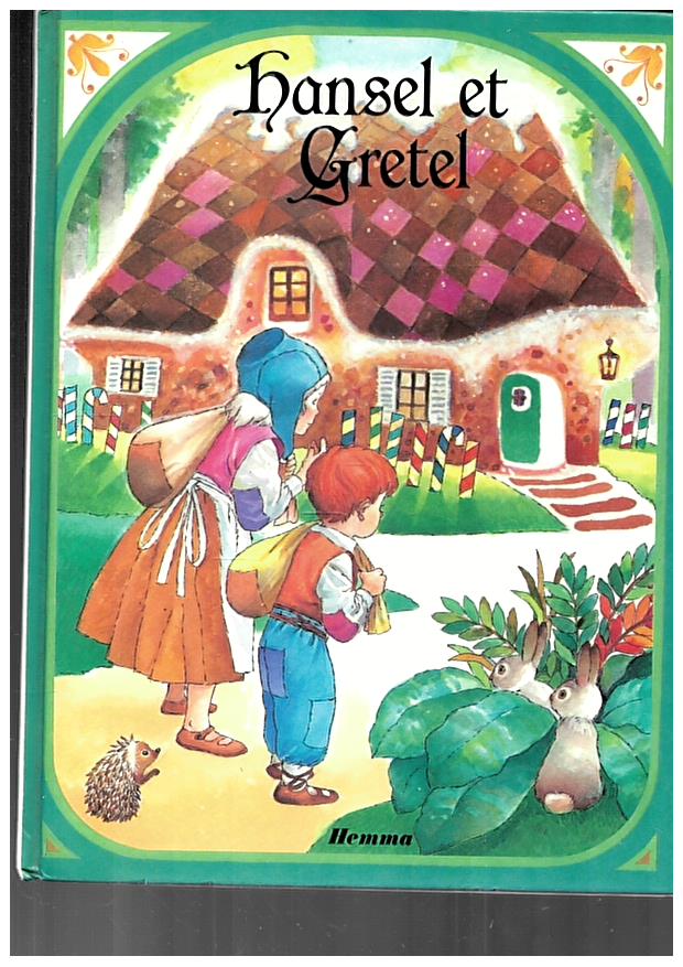 Hansel et Gretel, collection "Contes enchantés" - livres pour enfants ...