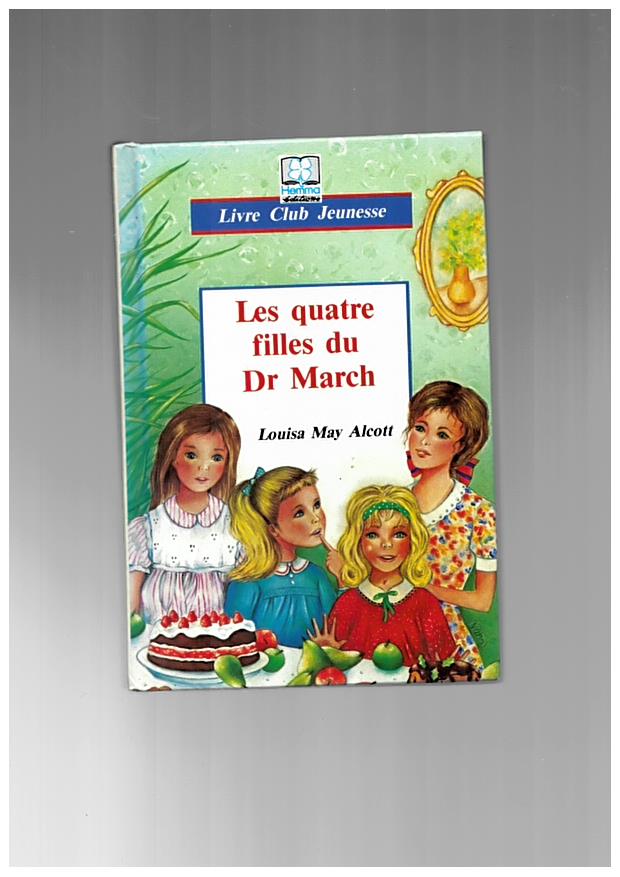 Les quatre filles du Dr March, livre club jeunesse - livres adolescents ...