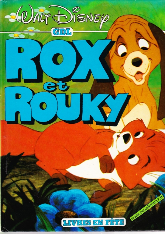 Rox et Rouky, 1981 - Disney/divers - occaslivres17