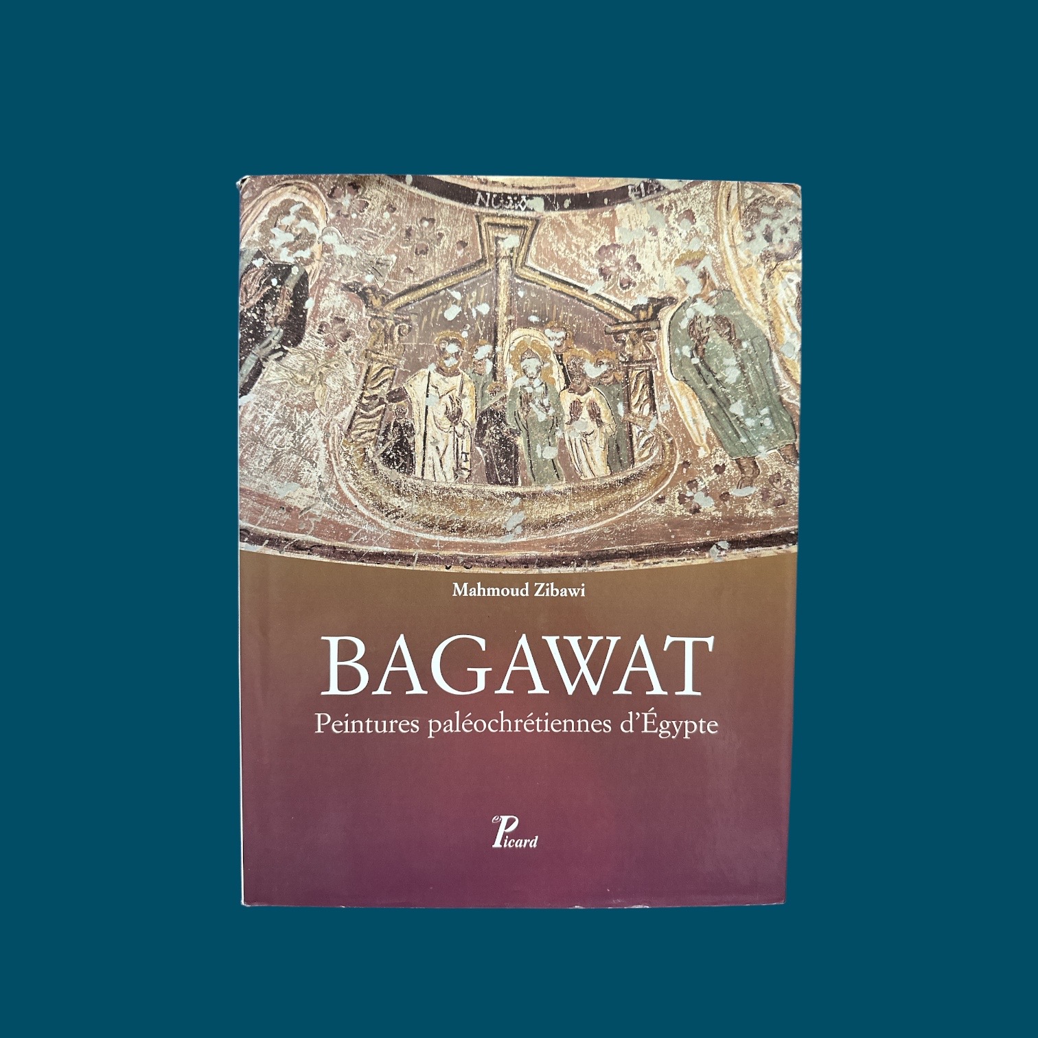 Zibawi Mahmoud : BAGAWAT - Peintures paléochrétiennes d'Egypte