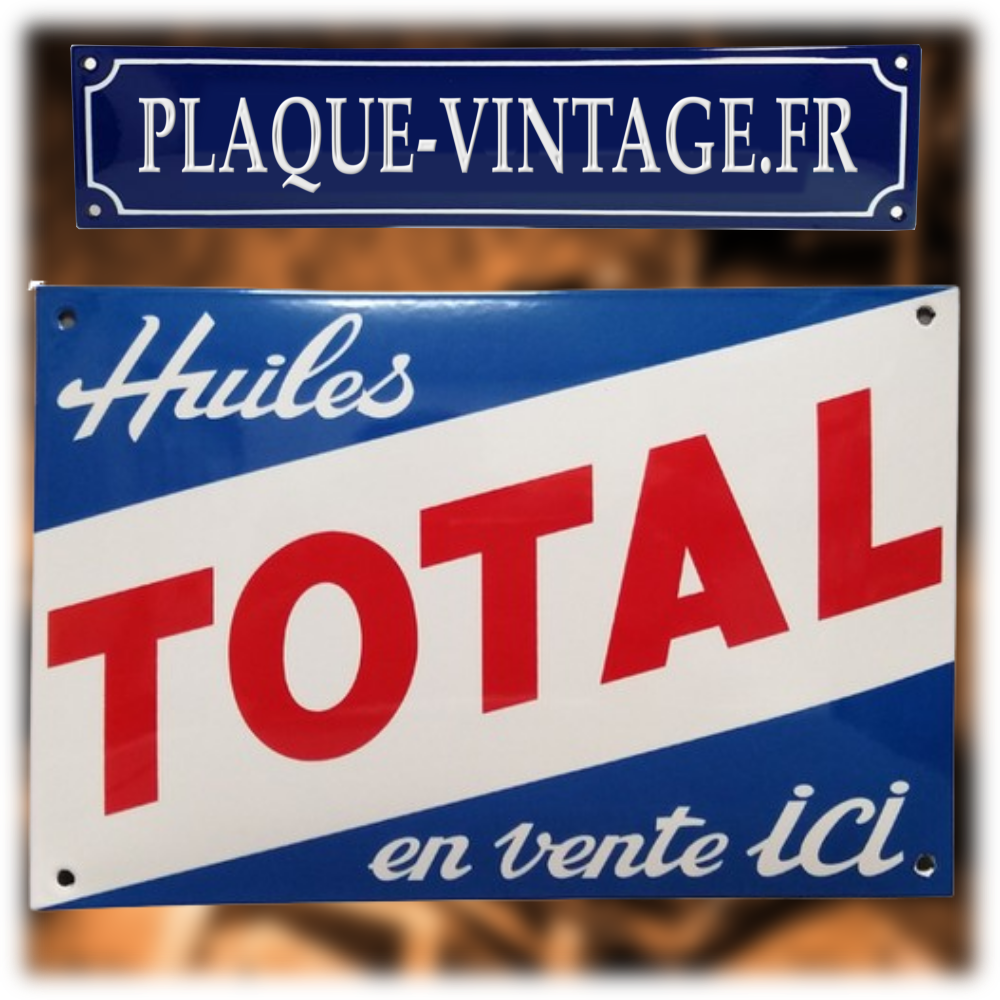 Plaque émaillée Total - La qualité française pour votre déco