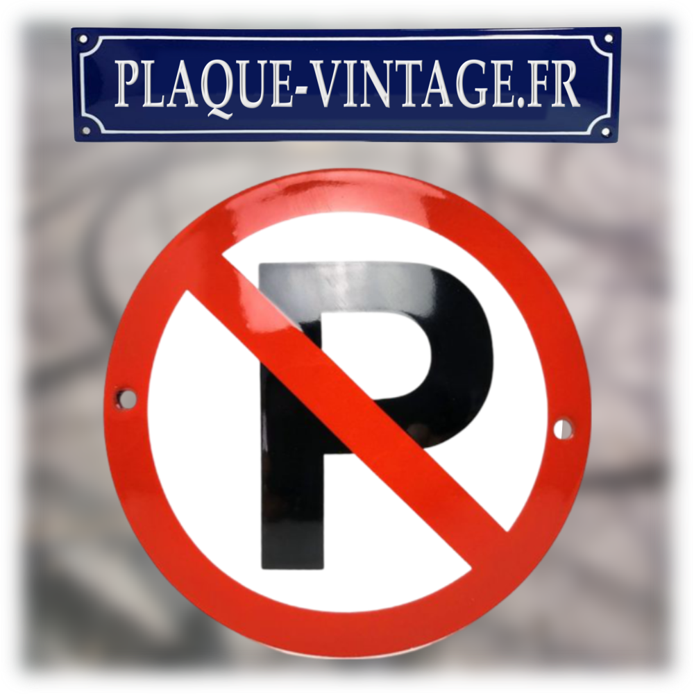 Panneau émaillé stationnement interdit - Plaques émaillées ...