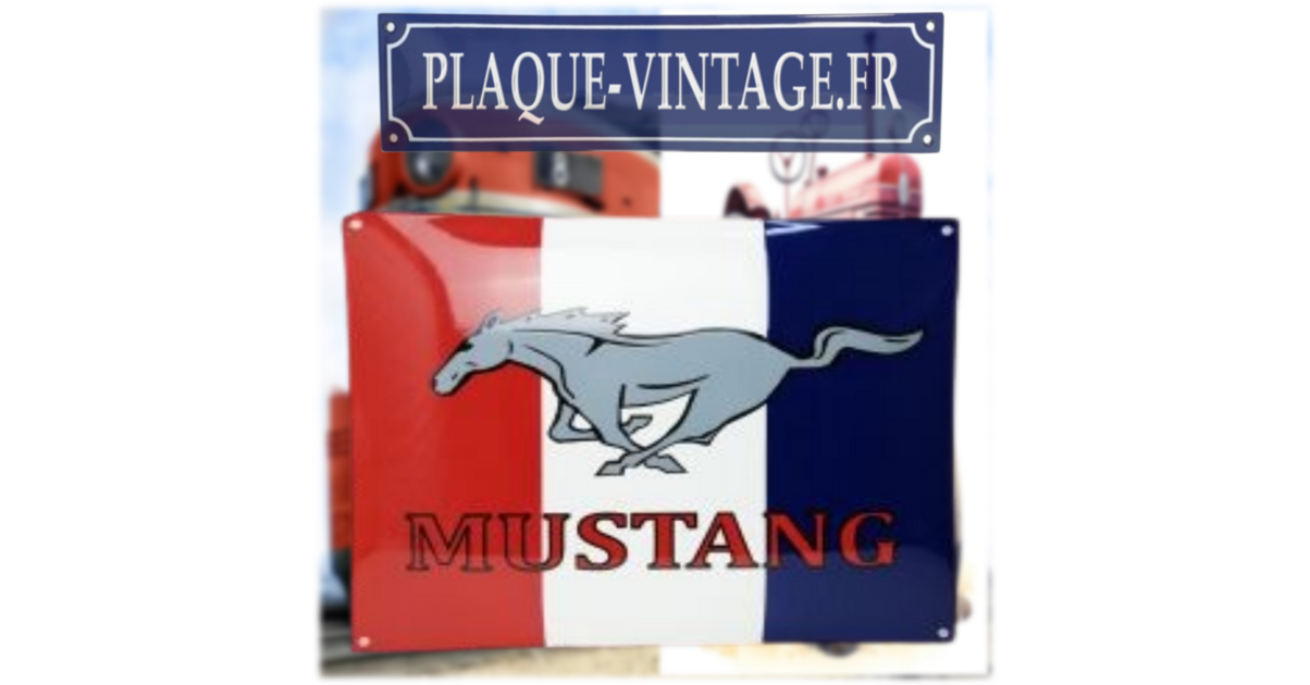 Plaque émaillée Ford Mustang - Le style pour votre décoration