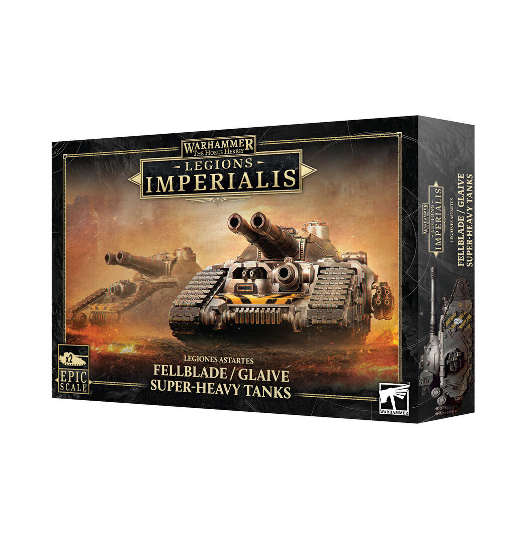 L/I: FELLBLADE/GLAIVE SUPER-HEAVY TANKS - LEGIONS IMPERIALIS/LEGIONS ...