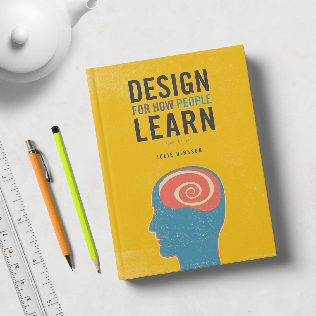 Design for How People Learn: Transformative Strategies for Engaging ...