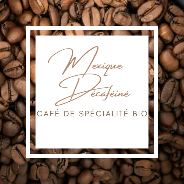 Café Mexique Décaféiné Bio - Torréfacteur Mèze