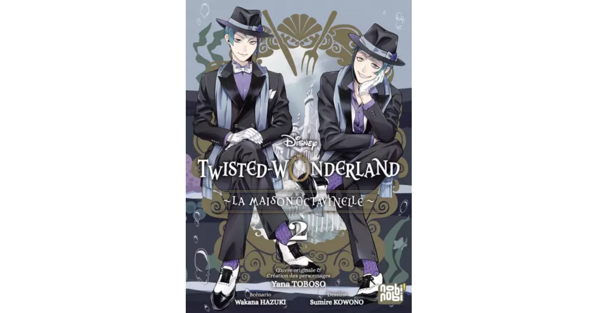 Disney Twisted Wonderland - La maison Octavinelle T2 - Manga - otak