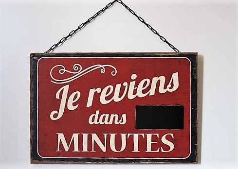 Plaque "Je reviens dans ..." - PLAQUES METAL VINTAGE/Plaques métal Bar ...