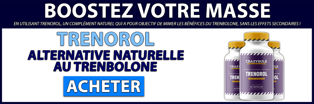 Trenorol Avis : Vraie bonne alternative au Trenbolone