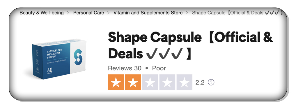 Shape Capsule Avis : Bon produit ou grosse arnaque